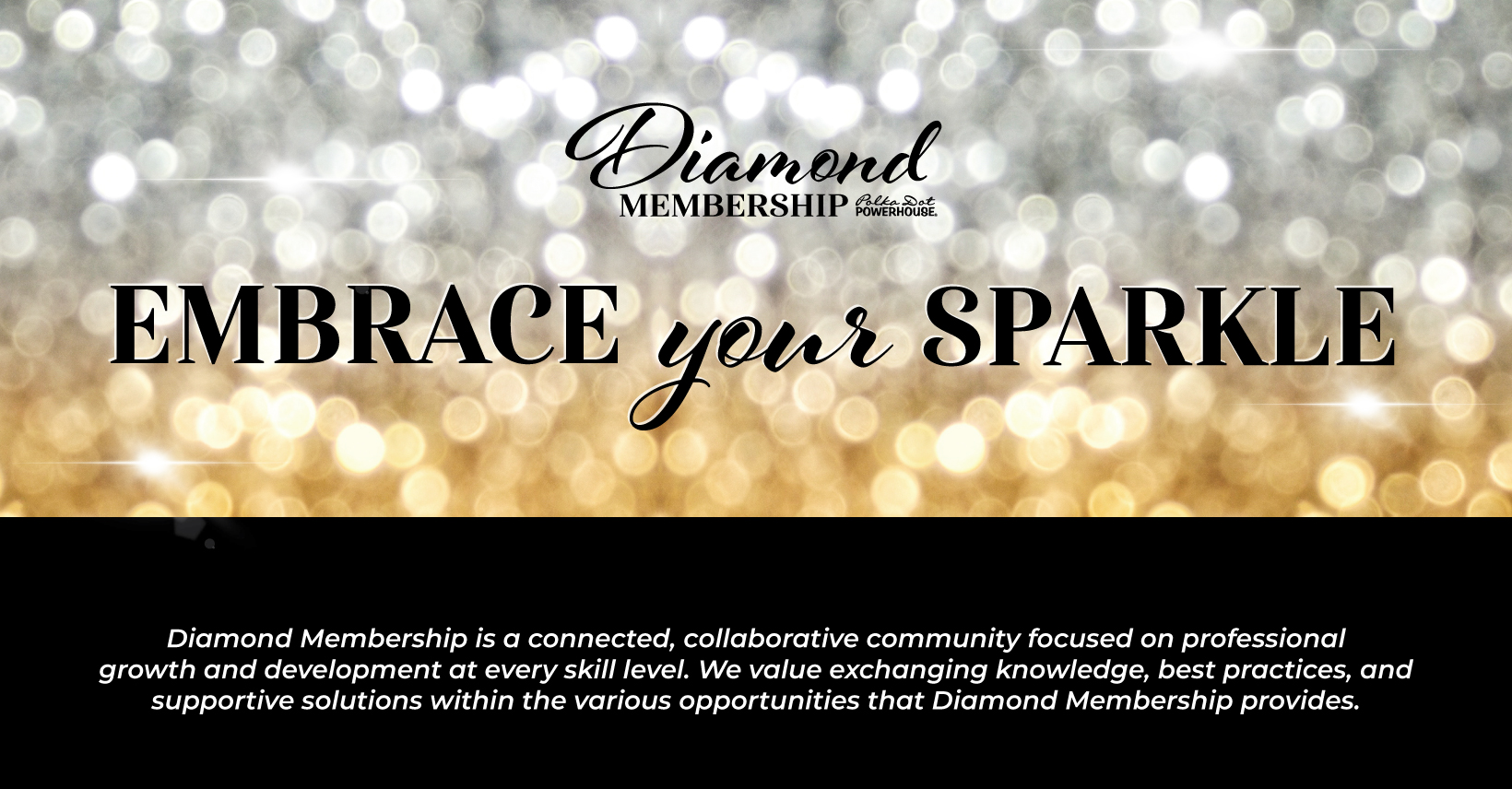 Learn about Diamond Membership