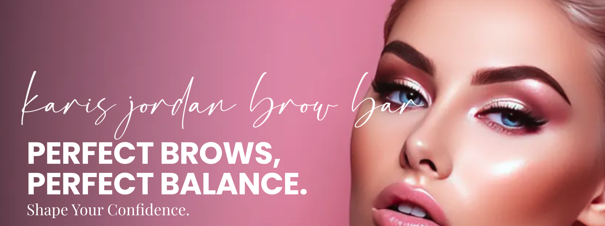 Karis Jordan Brow Bar | Perfect Brows for Facial Balance | Microblading ...