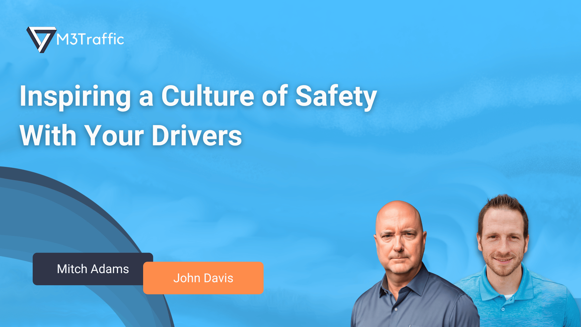 Simple Steps For Creating a Safety Culture Among Drivers