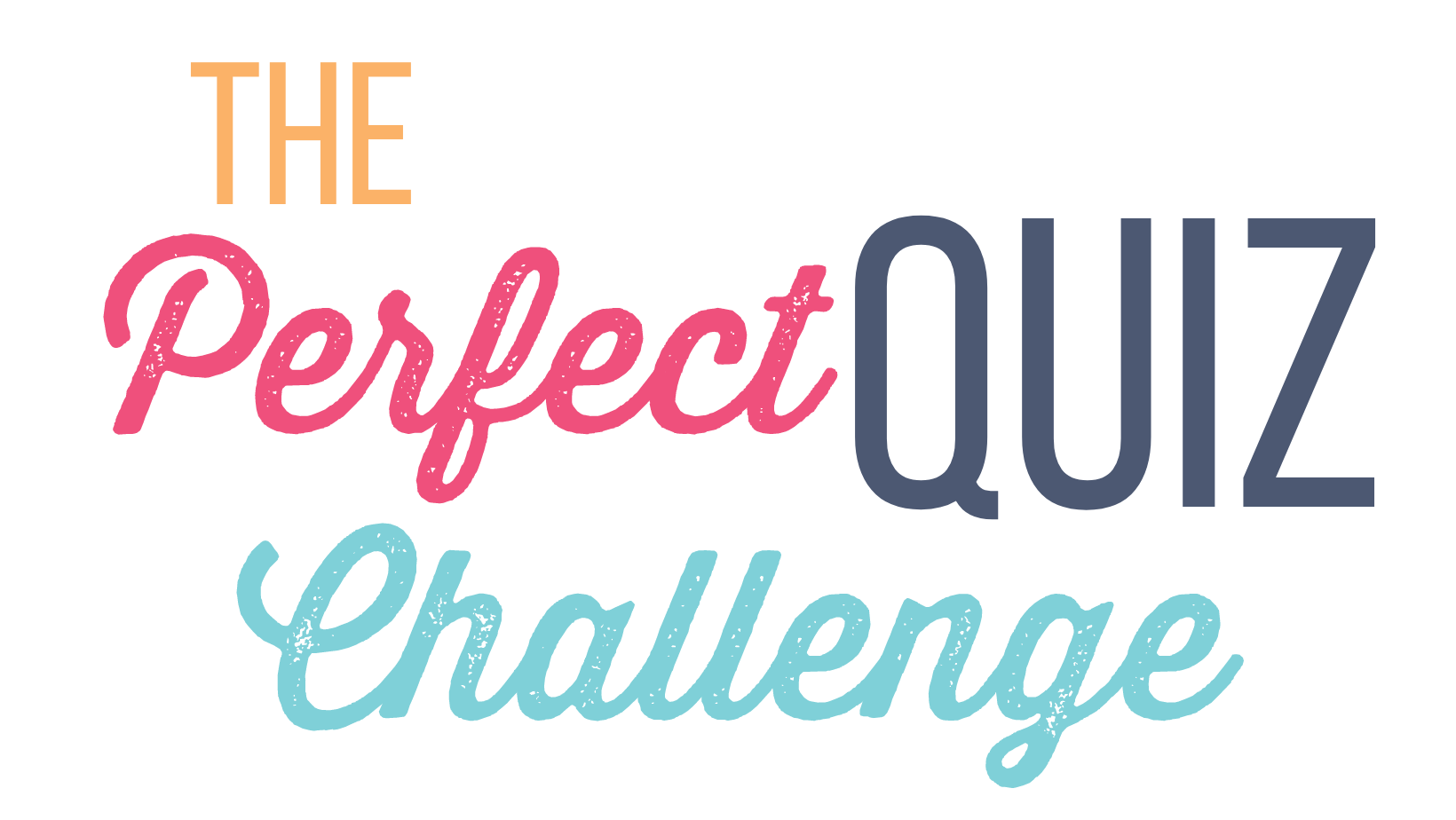 The Perfect Quiz Challenge