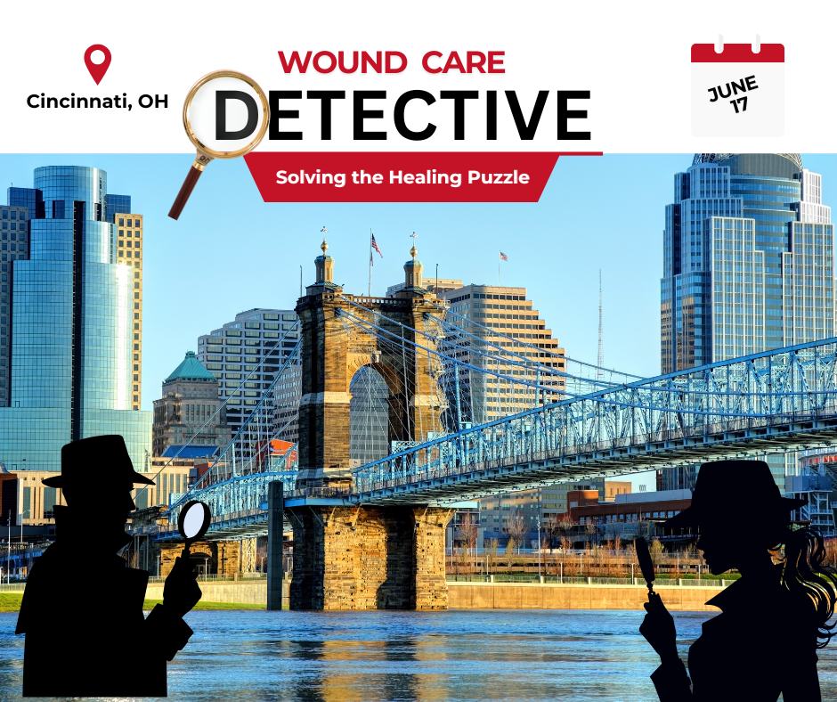 Wound Care Detective- Cincinnati, OH