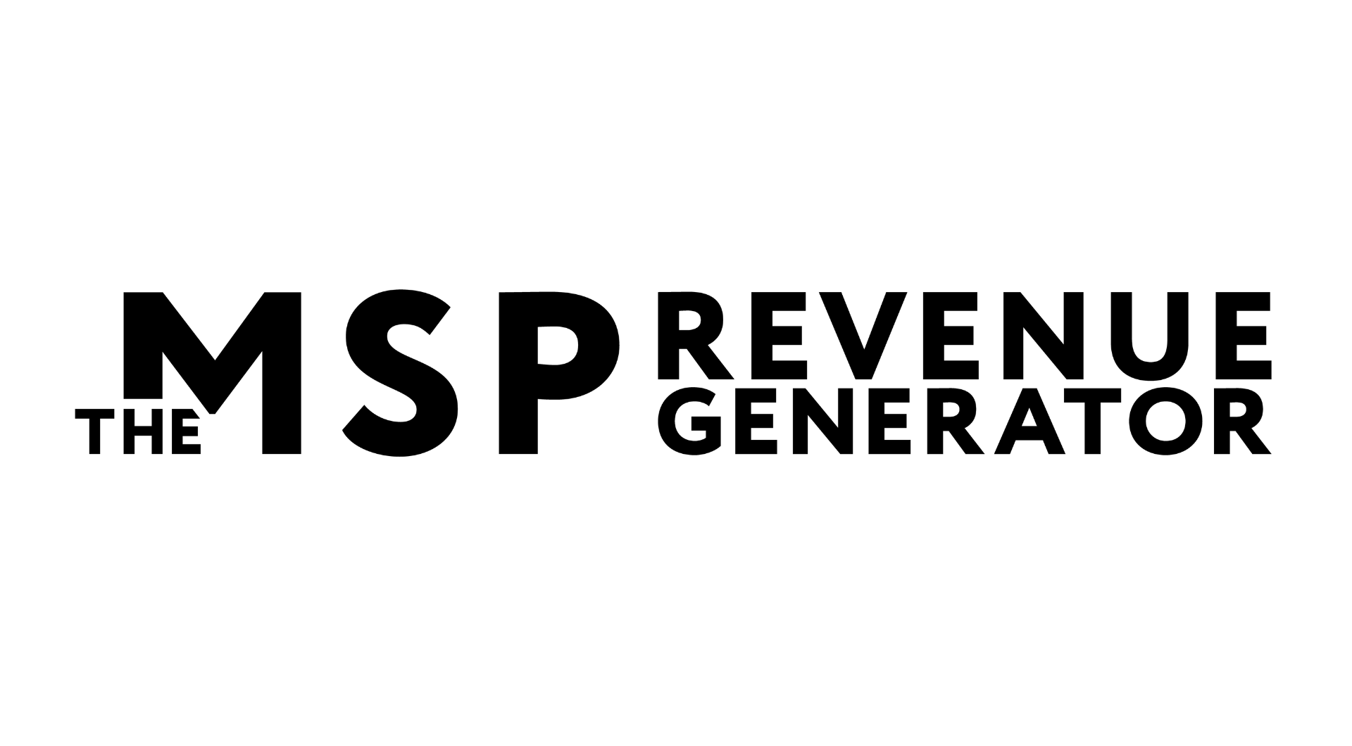 THE MSP Revenue Generator