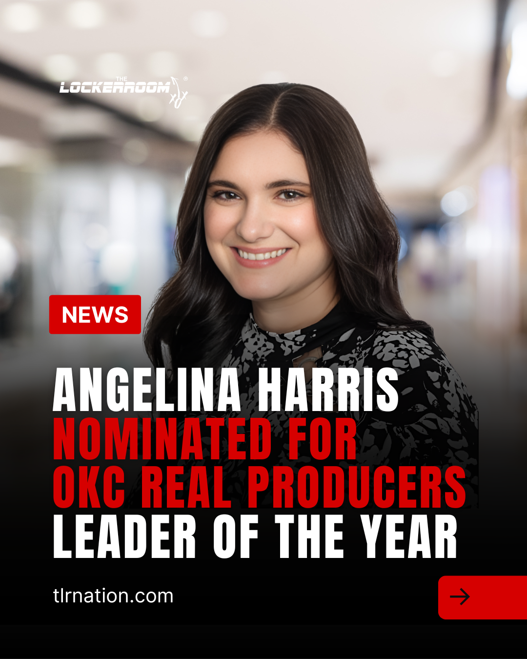Angelina Harris Nominated for OKC Real Producers Leader of the Year