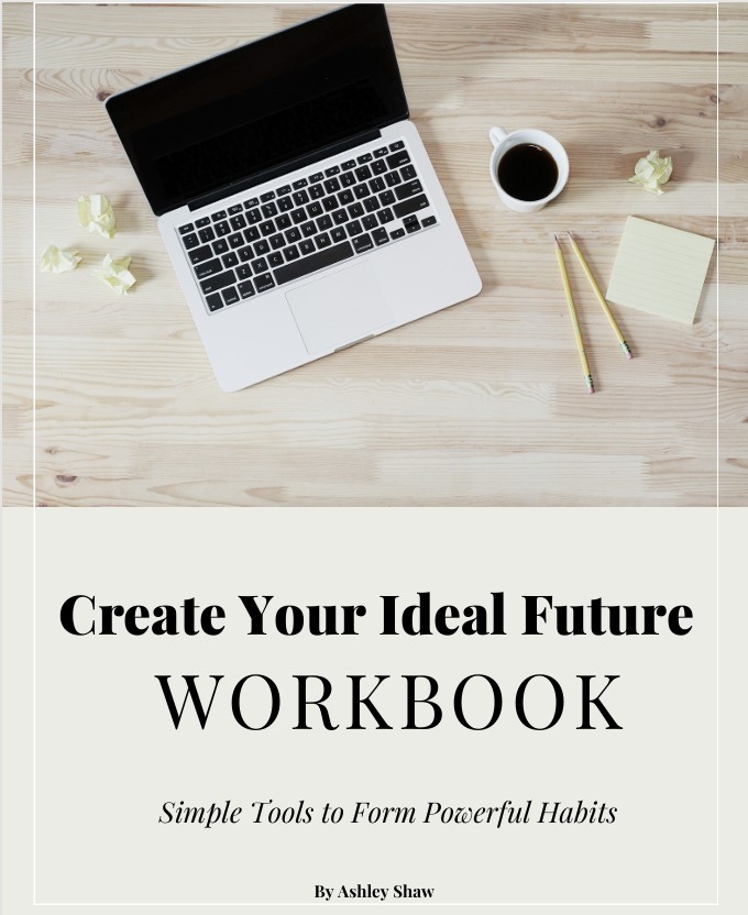 Create Your Ideal Future Workbook