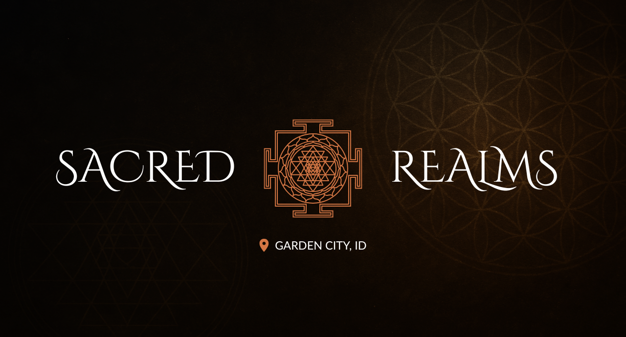 Sacred Realms | Boise, Idaho
