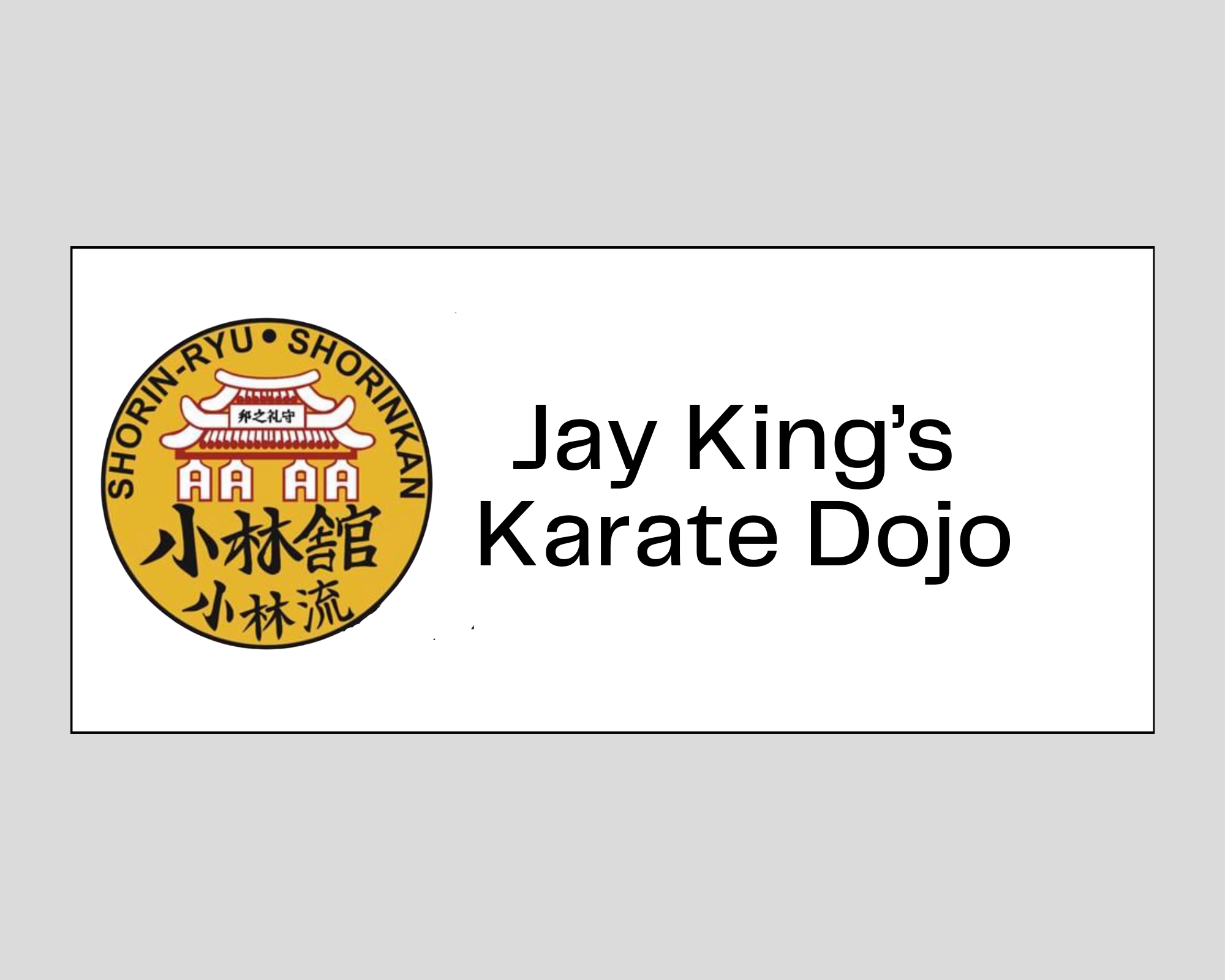 JAY KING'S OKINAWAN KARATE DOJO