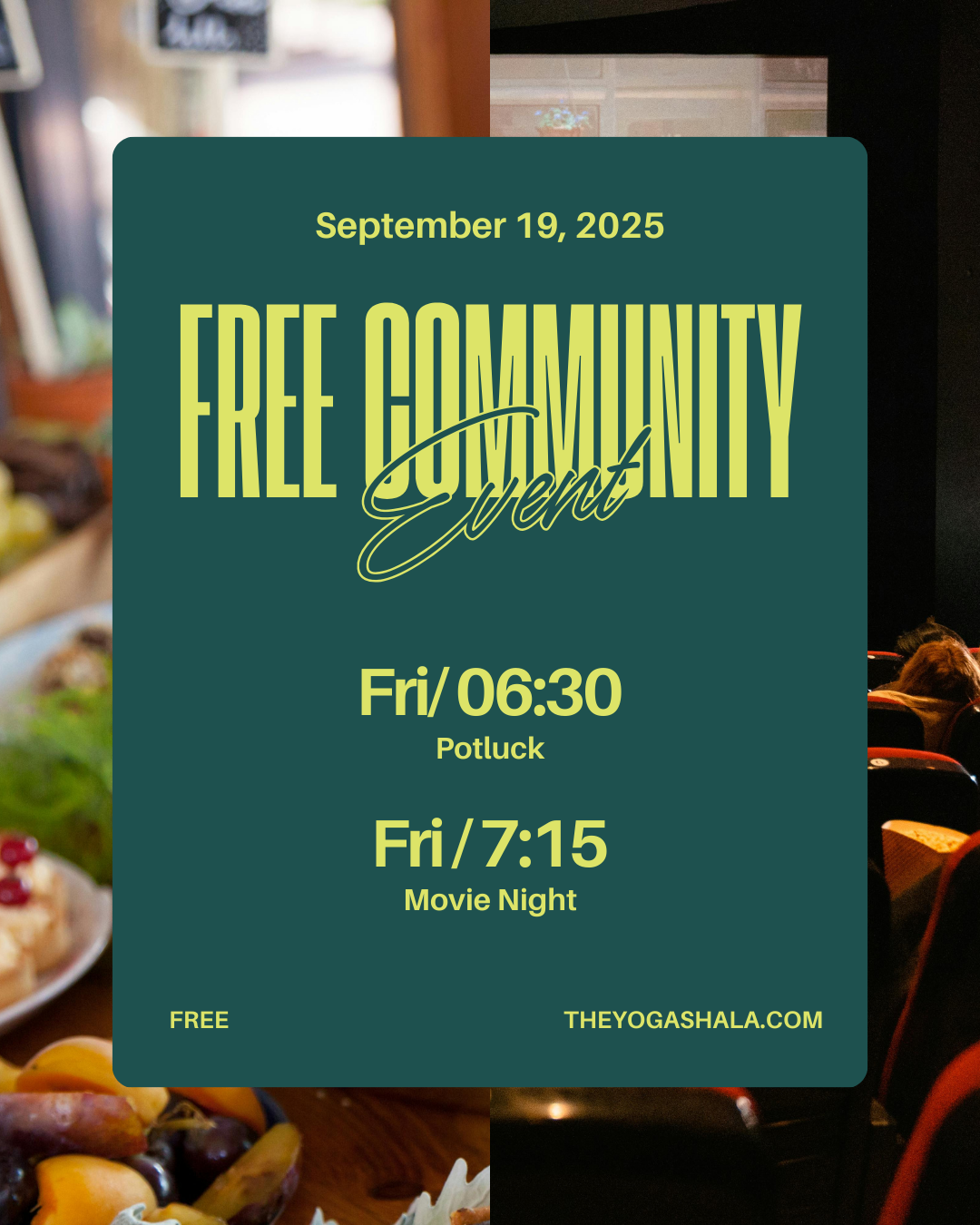 Free Potluck & Movie Night – September 19th at The Yoga Shala Maitland