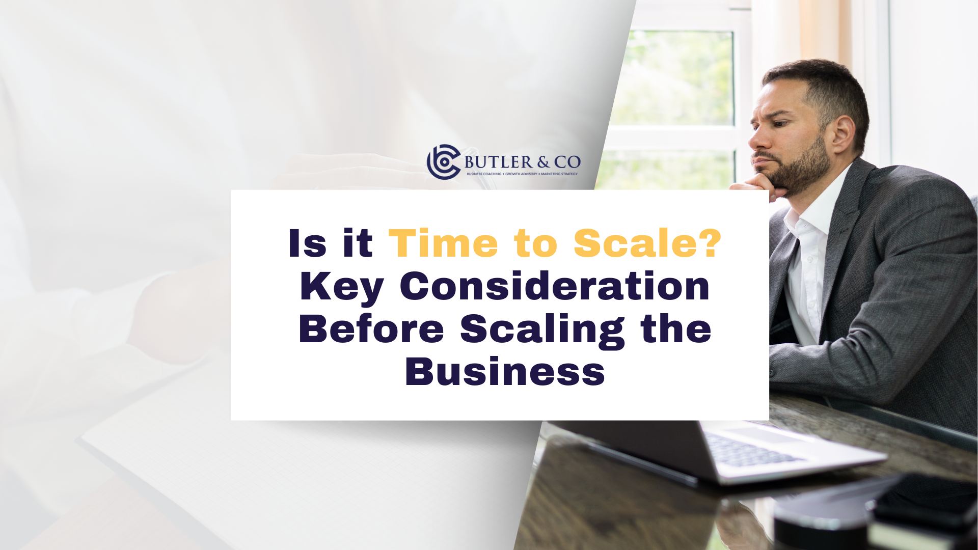 Is It Time to Scale? Key Considerations Before Scaling the Business