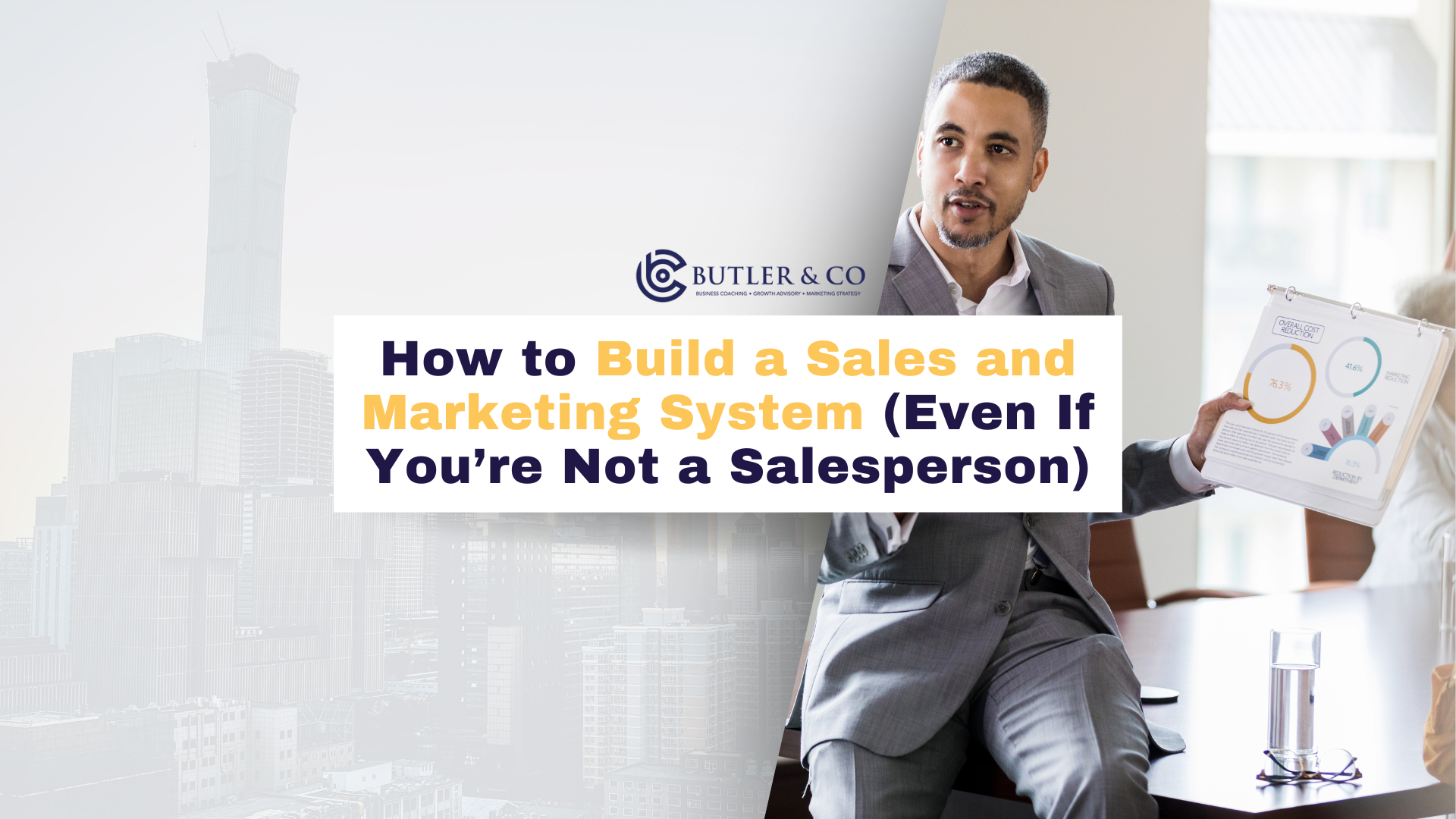 How to Build a Sales and Marketing System (Even If You’re Not a ...