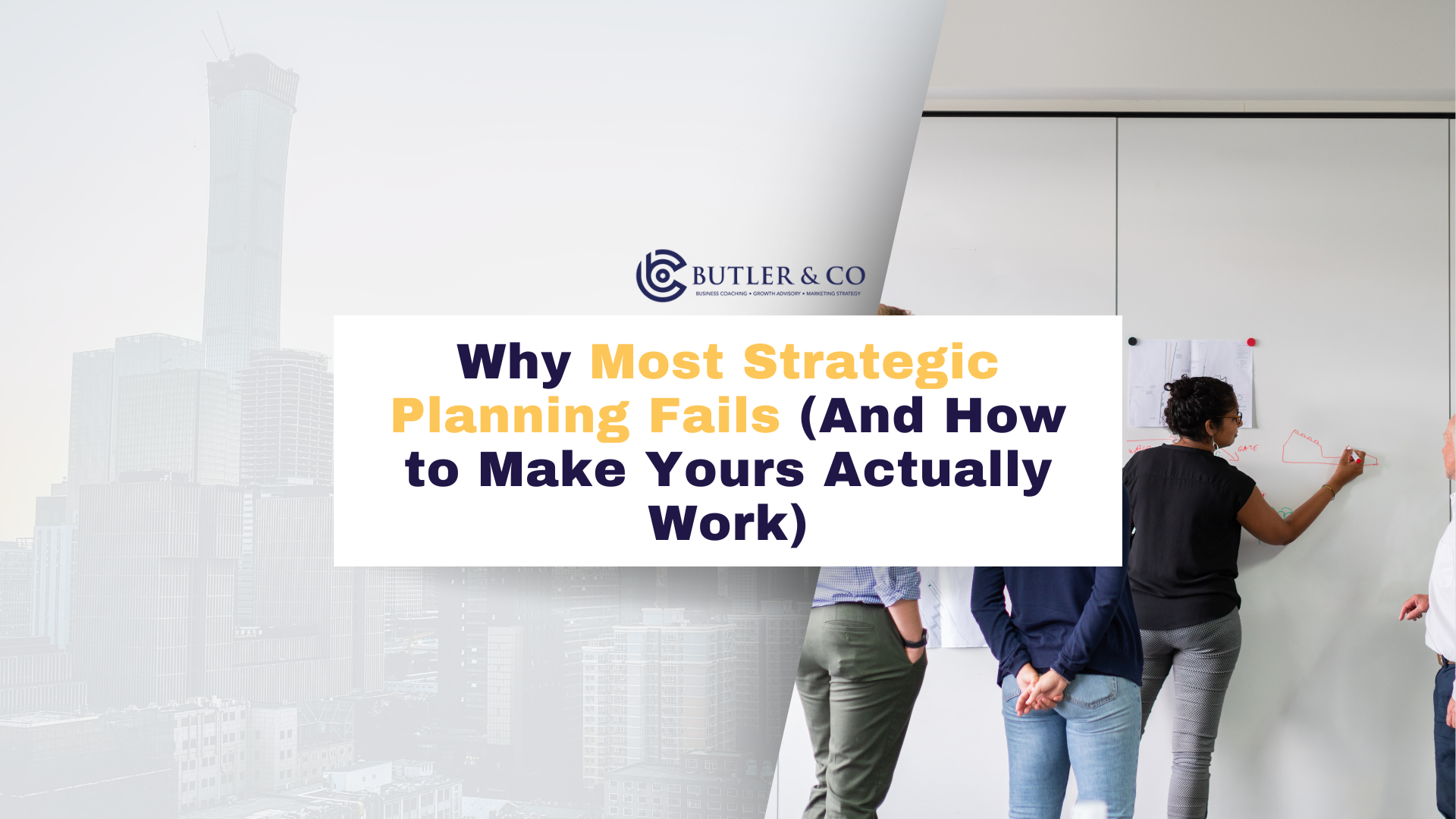 Why Most Strategic Planning Fails (And How to Make Yours Actually Work)
