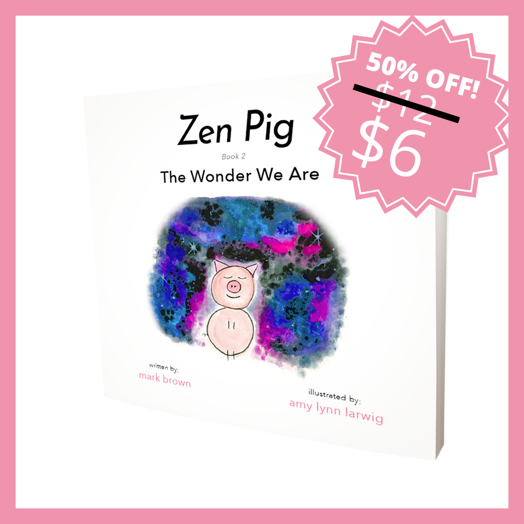 Get the next book in the Zen Pig Series 50% OFF!