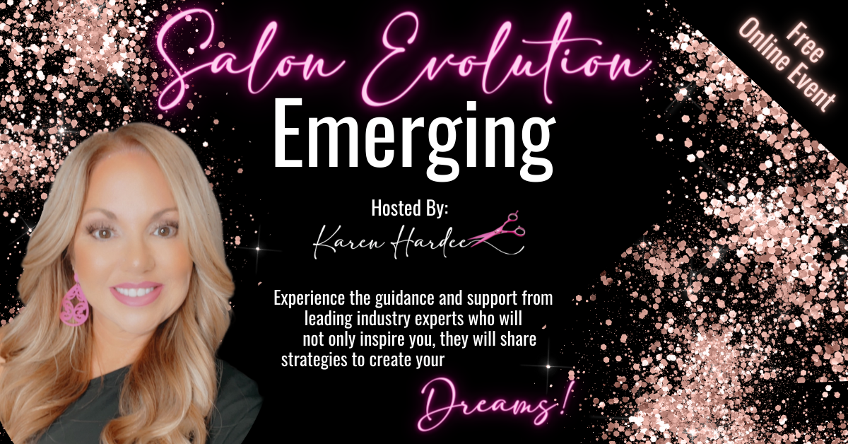 Salon Evolution Emerging by Karen Hardee