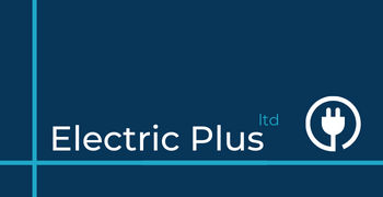 Electric Plus Ltd | Electrician in Taunton, Somerset
