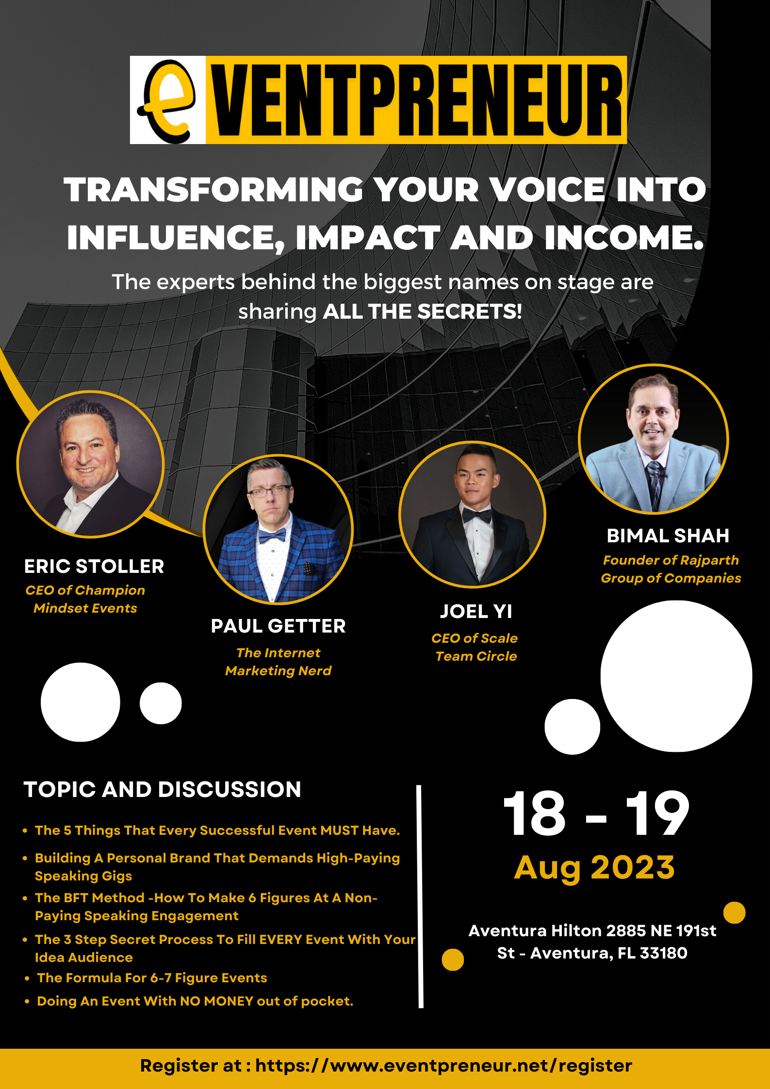 Eventpreneur: Transforming Your Voice Into Influence, Impact and Income.