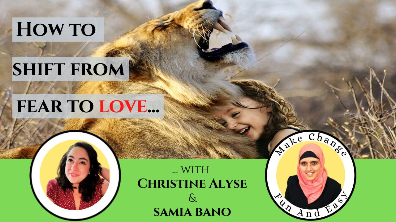 How To Shift From Fear To Love And Live Your Best Life...with Christine ...