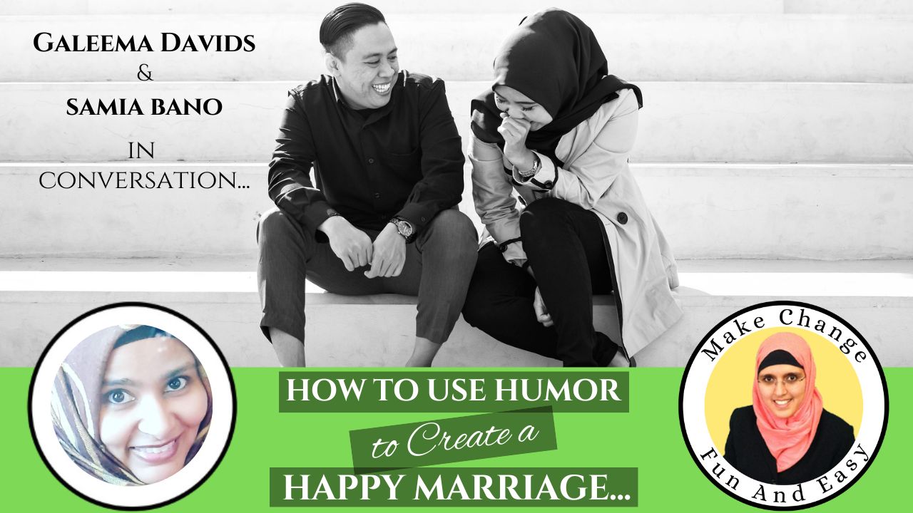 How To Use Humor To Create A Happy Marriage...With Galeema Davids ...