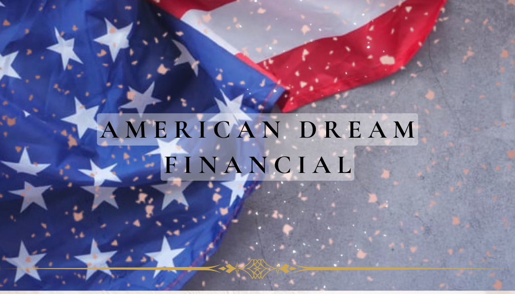 American Dream Financial