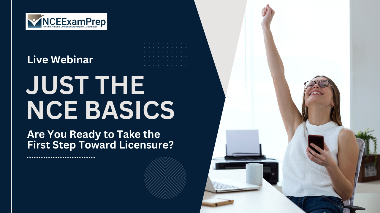 Master NCE Registration: Free Webinar for Future Counselors