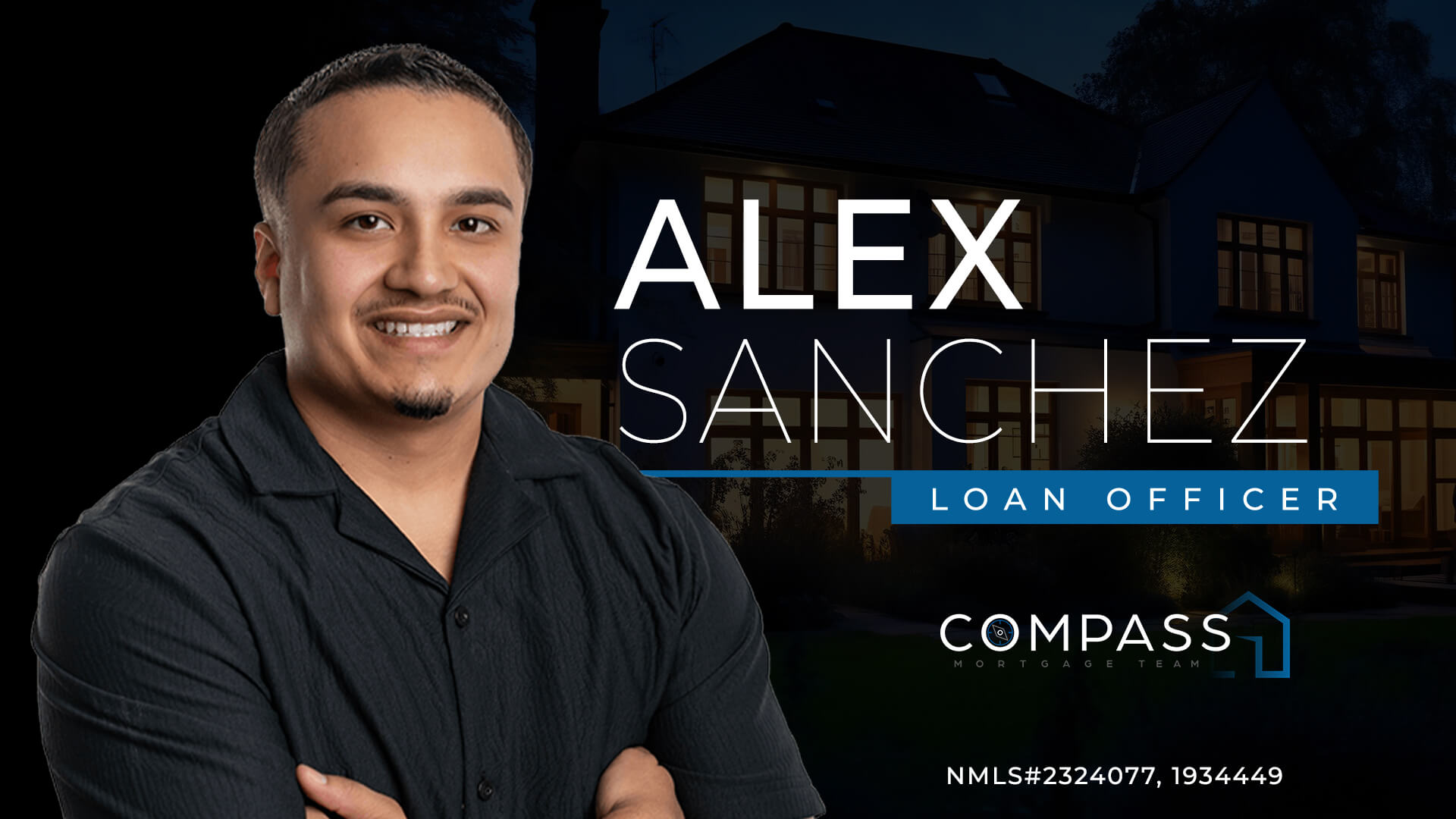 Alex Sanchez | Loan Officer, NMLS# 1934449