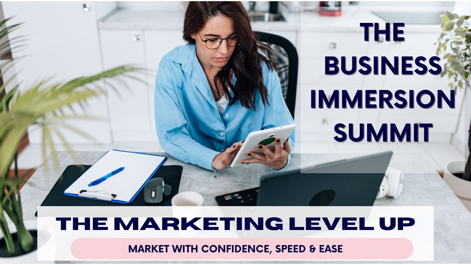 Business Immersion Summit 2025