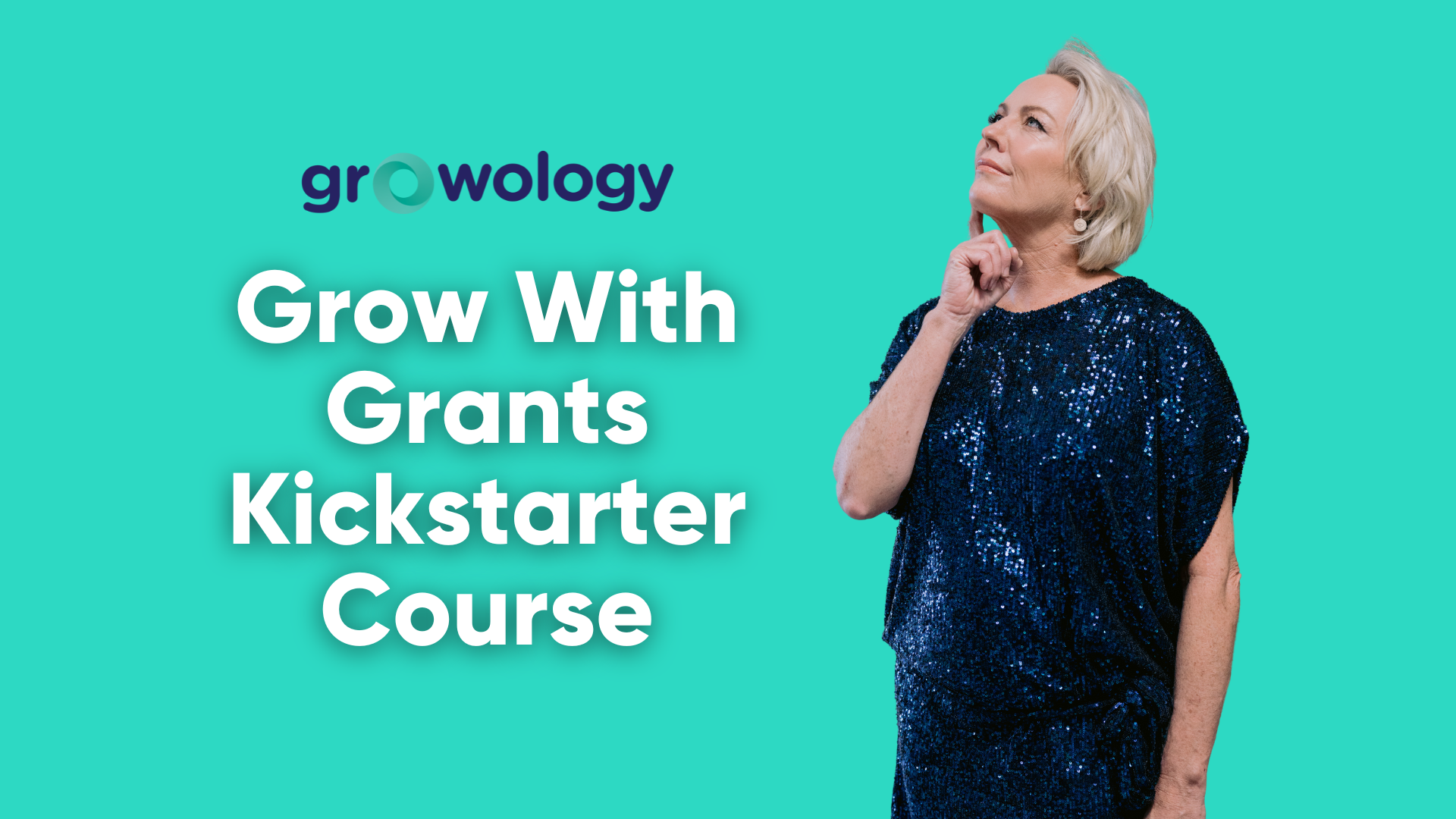Grow with Grants Kickstarter Course | Learn How to Find & Win Government Grants