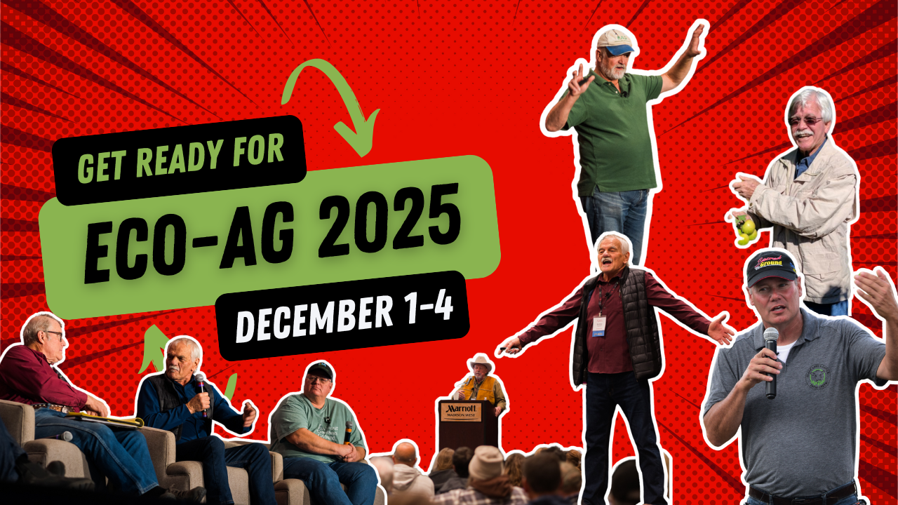 50th Annual Acres U.S.A.® Eco-Ag Conference - 2025