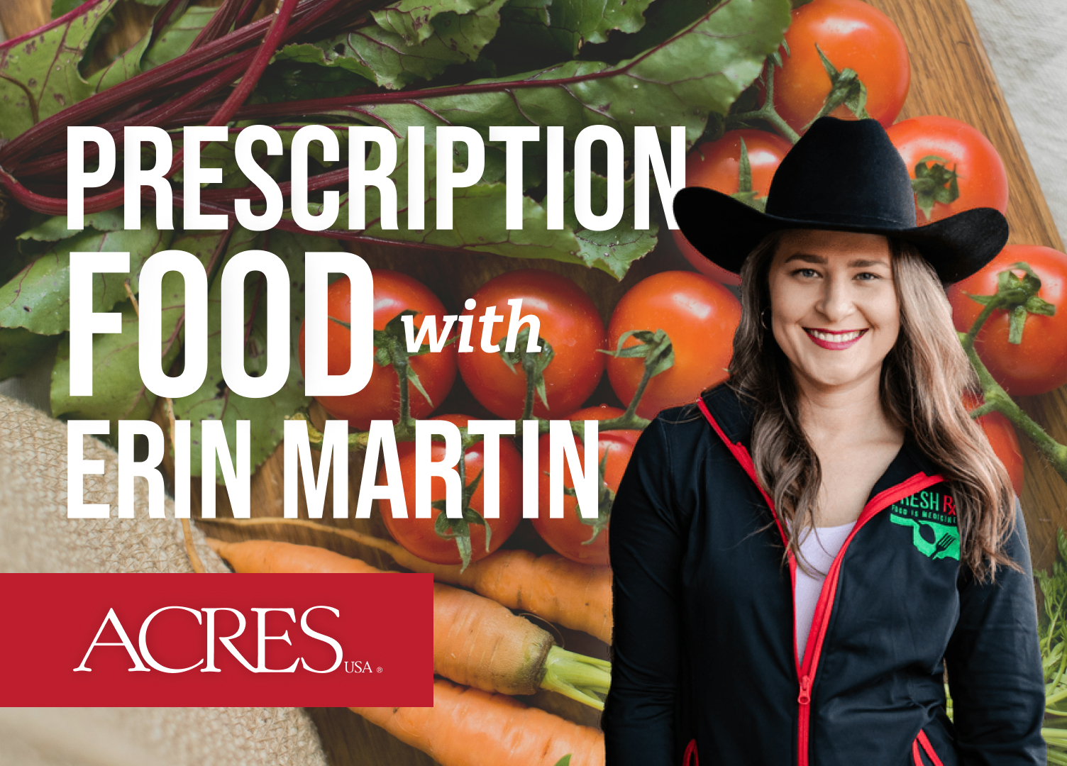 Free Webinar with Erin Martin | Prescription Food