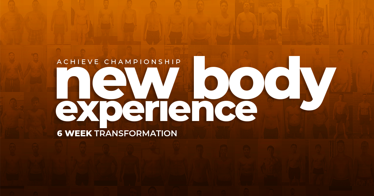 New Body Experience - 6 Week Transformation