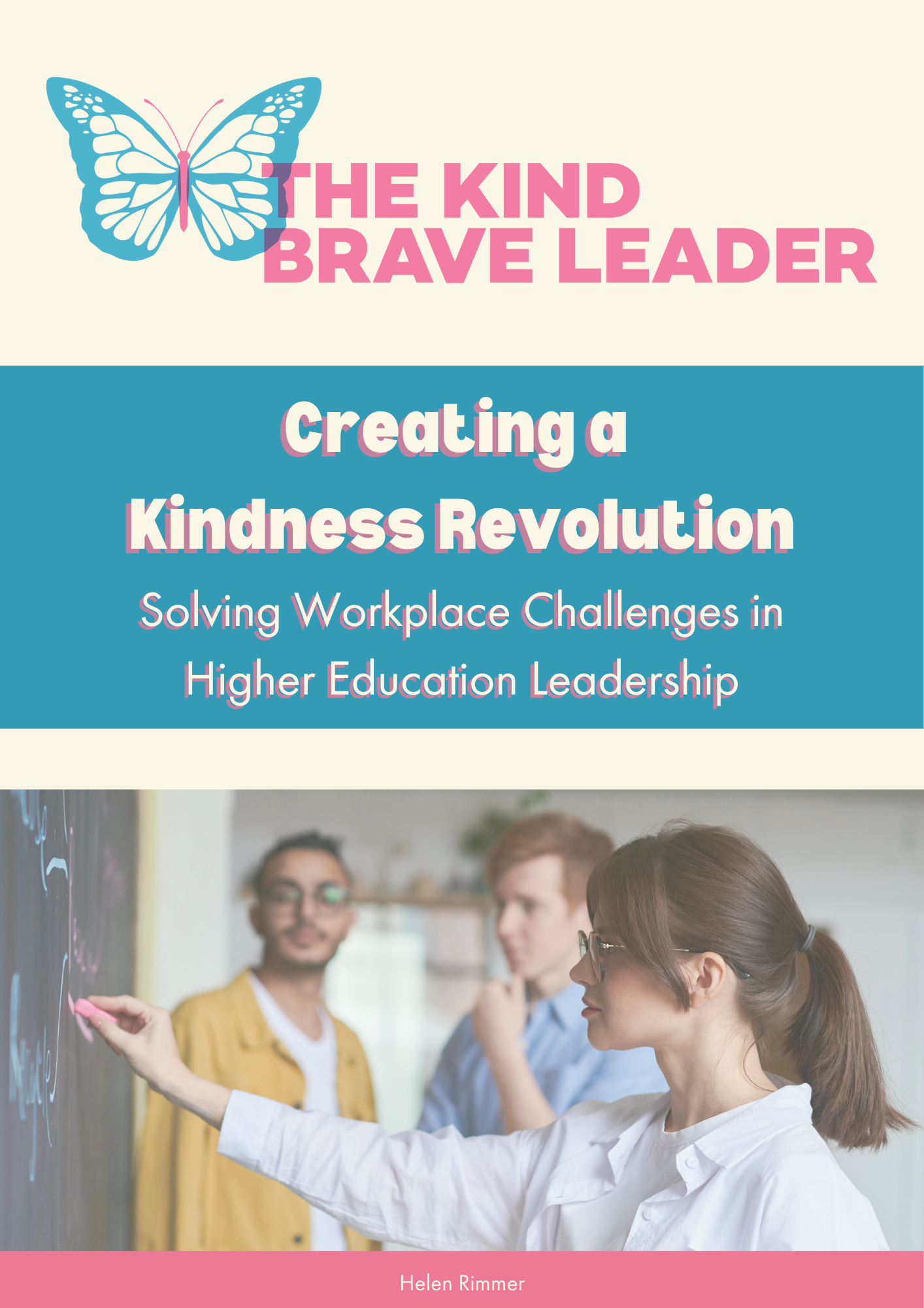 Creating a Kindness Revolution in Higher Education - Strategies, Tools ...