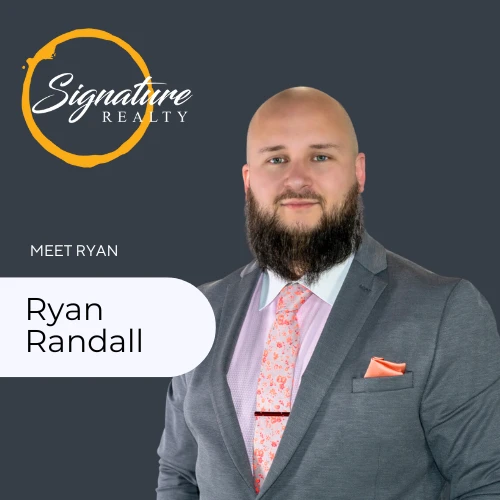 Ryan Randall | Realtor Signature Realty