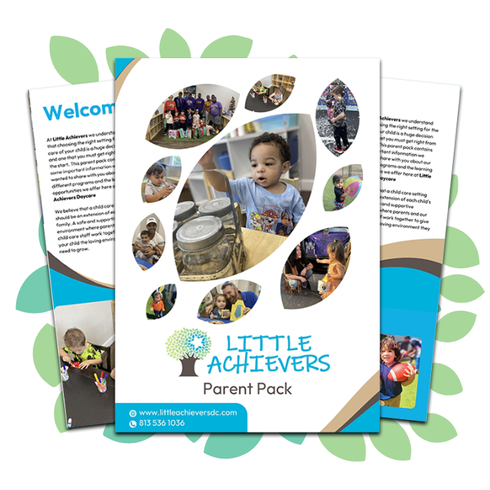 Little Achievers Daycare - Parent Pack