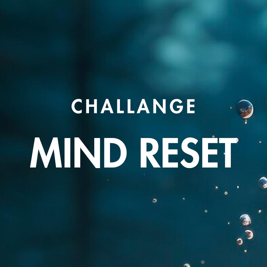 Challenge Mind Reset