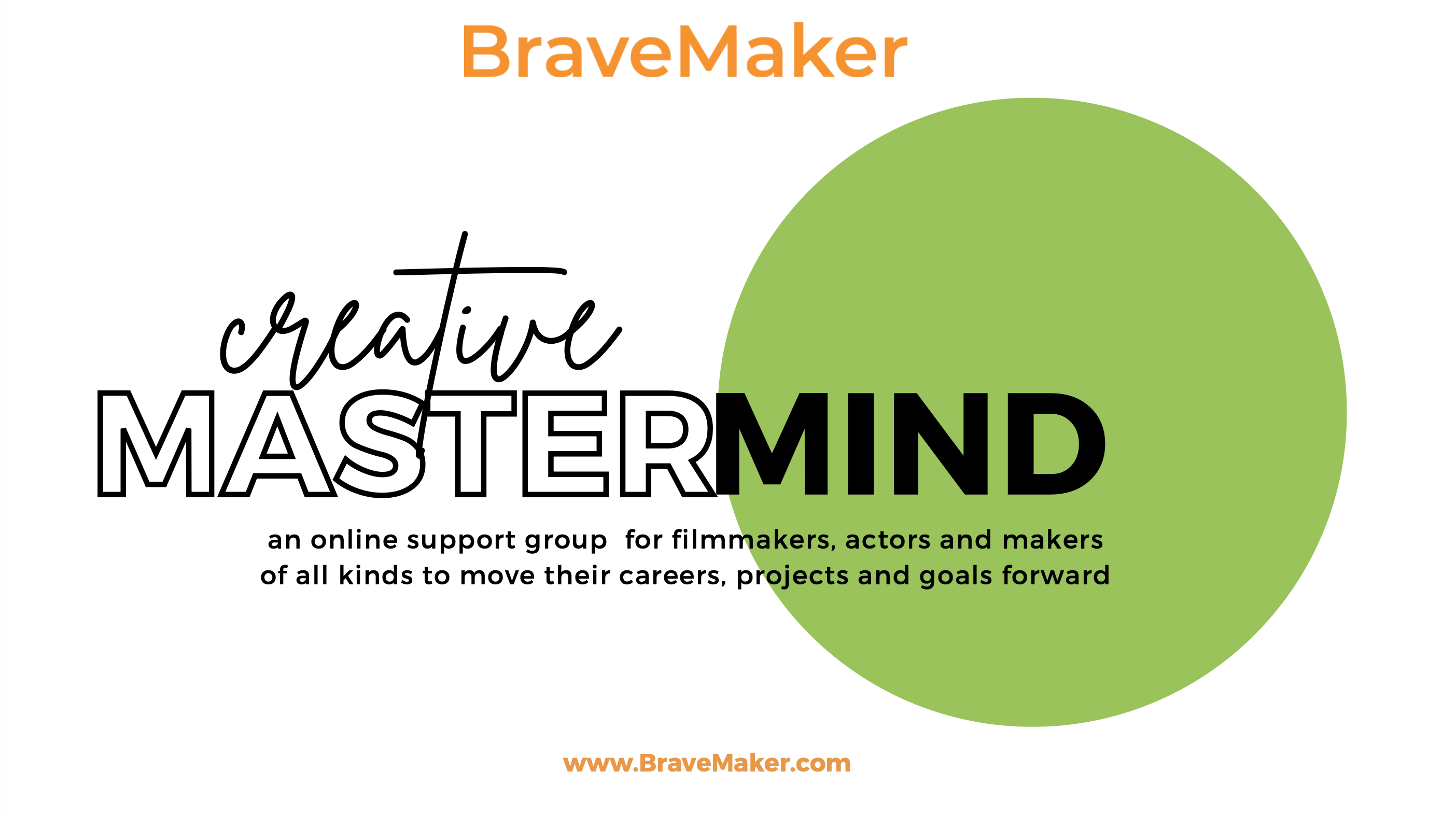 BraveMaker Mastermind