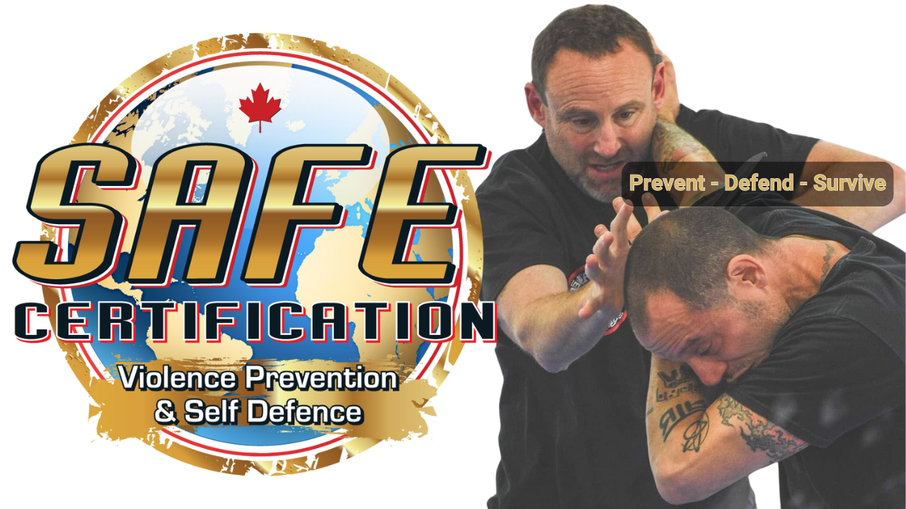 SAFE Violence Prevention & Self Defence Certification