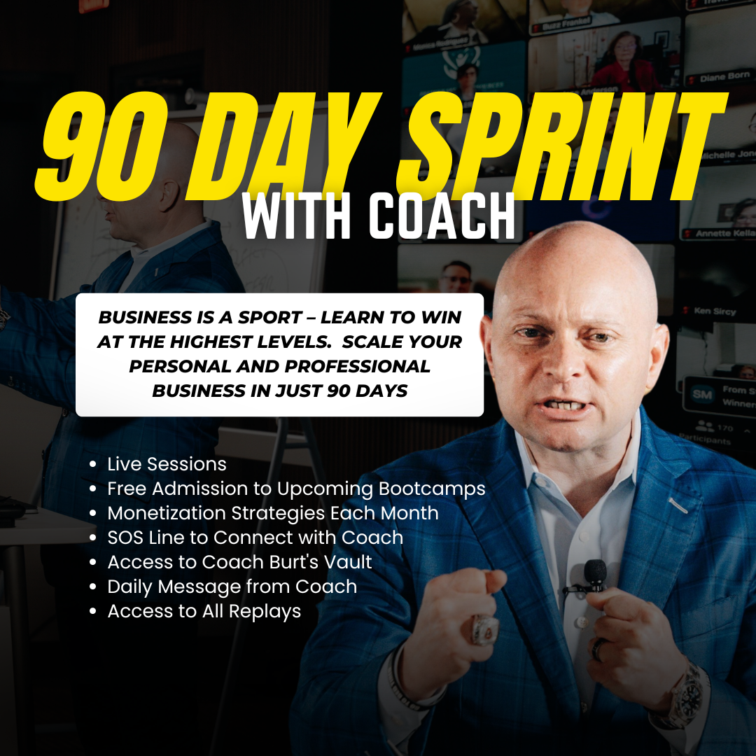 90 Day Sprint with Coach Burt