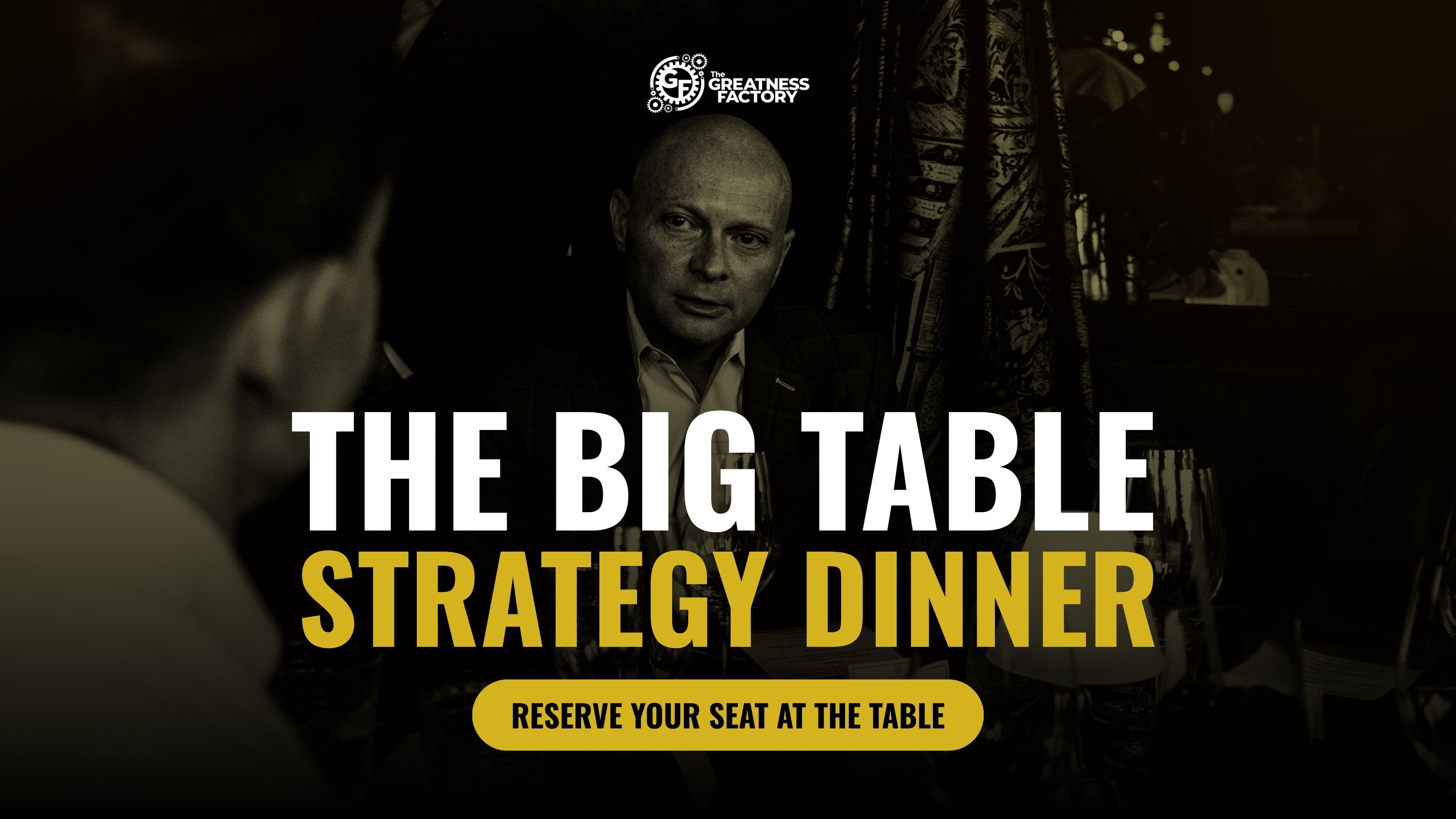 Big Table Strategy Dinner