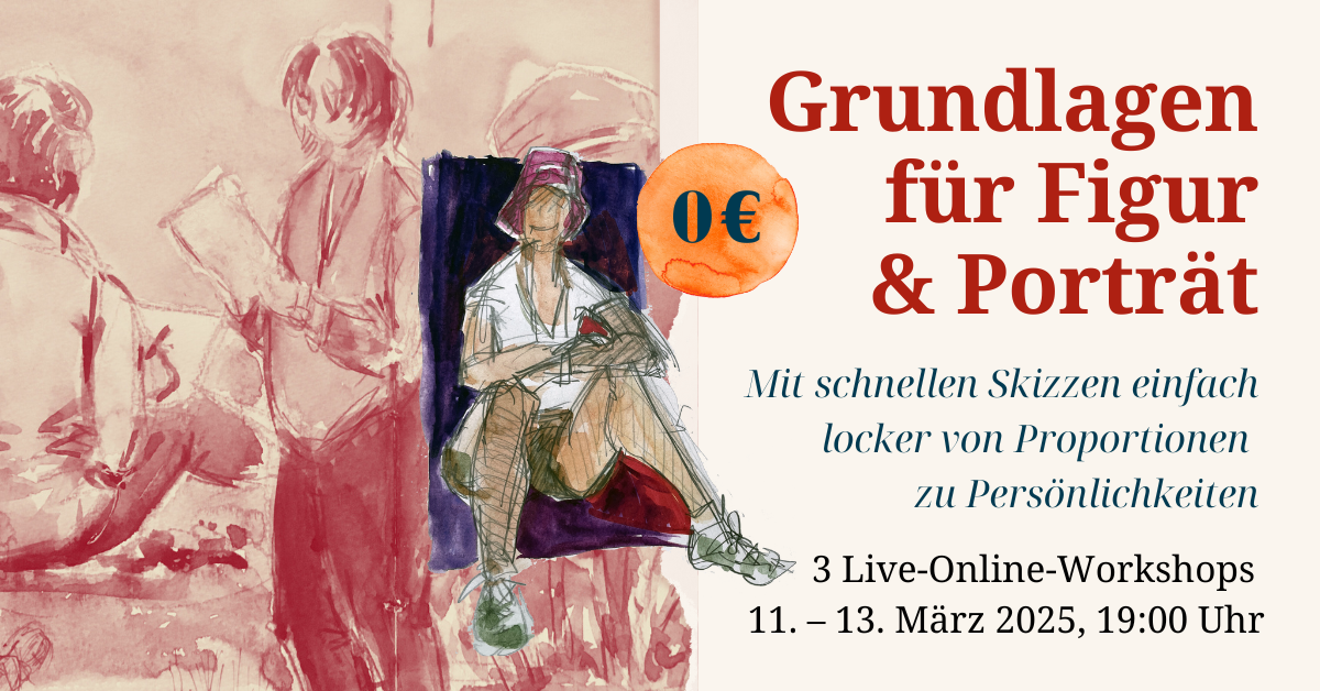 Grundlagen für Figur & Porträt: Mit schnellen Skizzen einfach locker ...