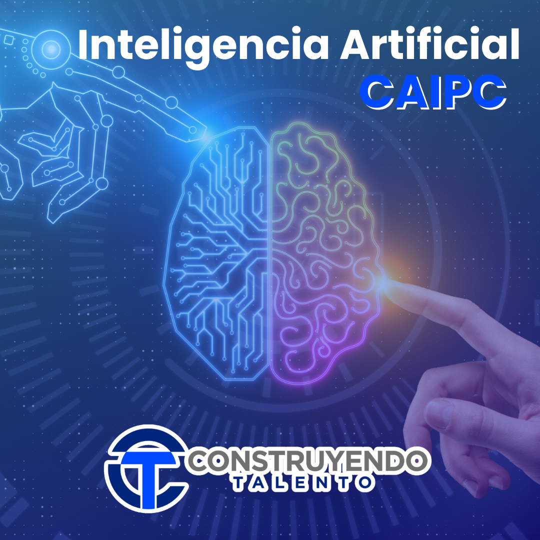 Inteligencia Artificial CAIPC de CERTIPROF