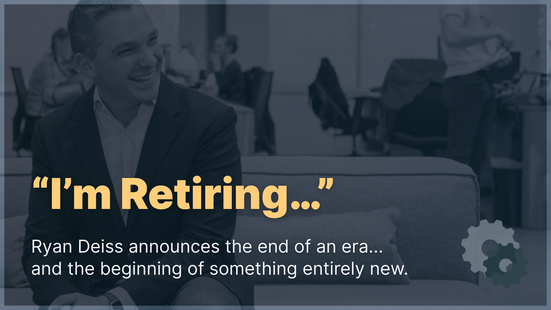 Ryan Deiss is Retiring from Digital Marketing | What’s Next...