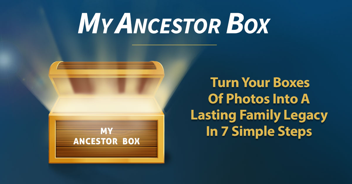 My Ancestor Box