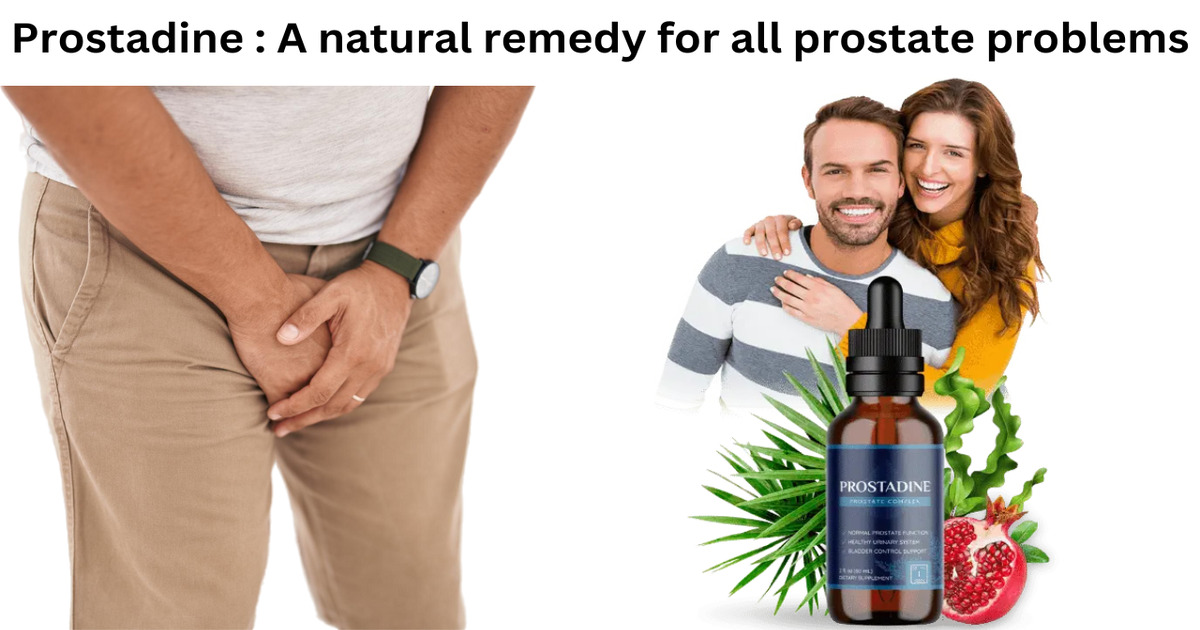 Prostadine® | Official Website | Natural Prostate Solution