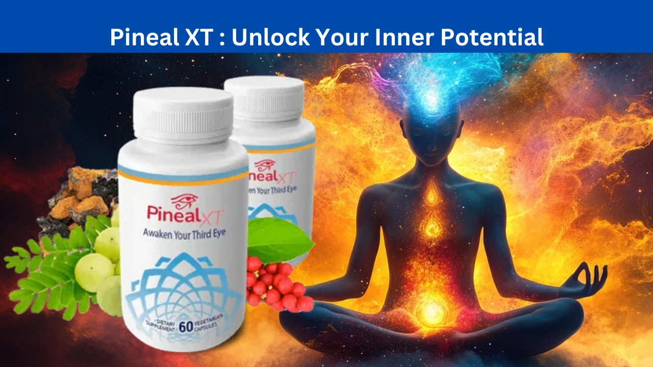 Pineal XT® | Official Website