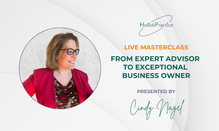 LIVE MASTERCLASS: From Expert Advisor to Exceptional Business Owner