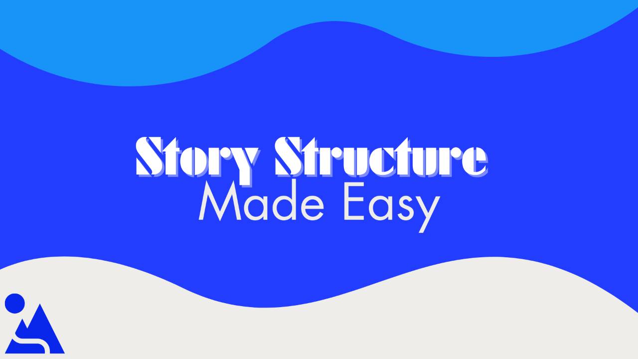 Story Structure Made Easy - Opt-in