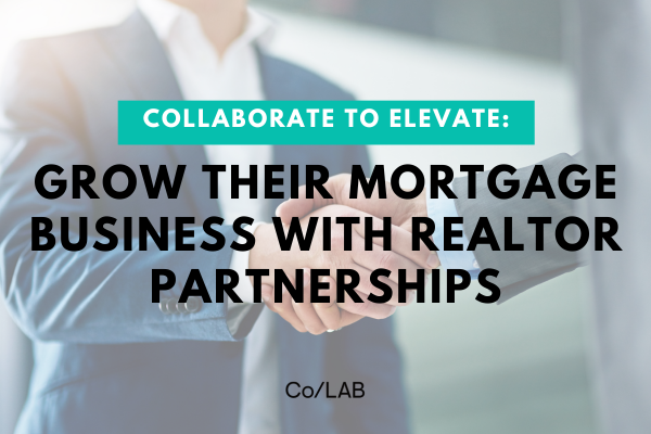 How Loan Officers Can Build Realtor Partnerships to Grow Their Mortgage ...