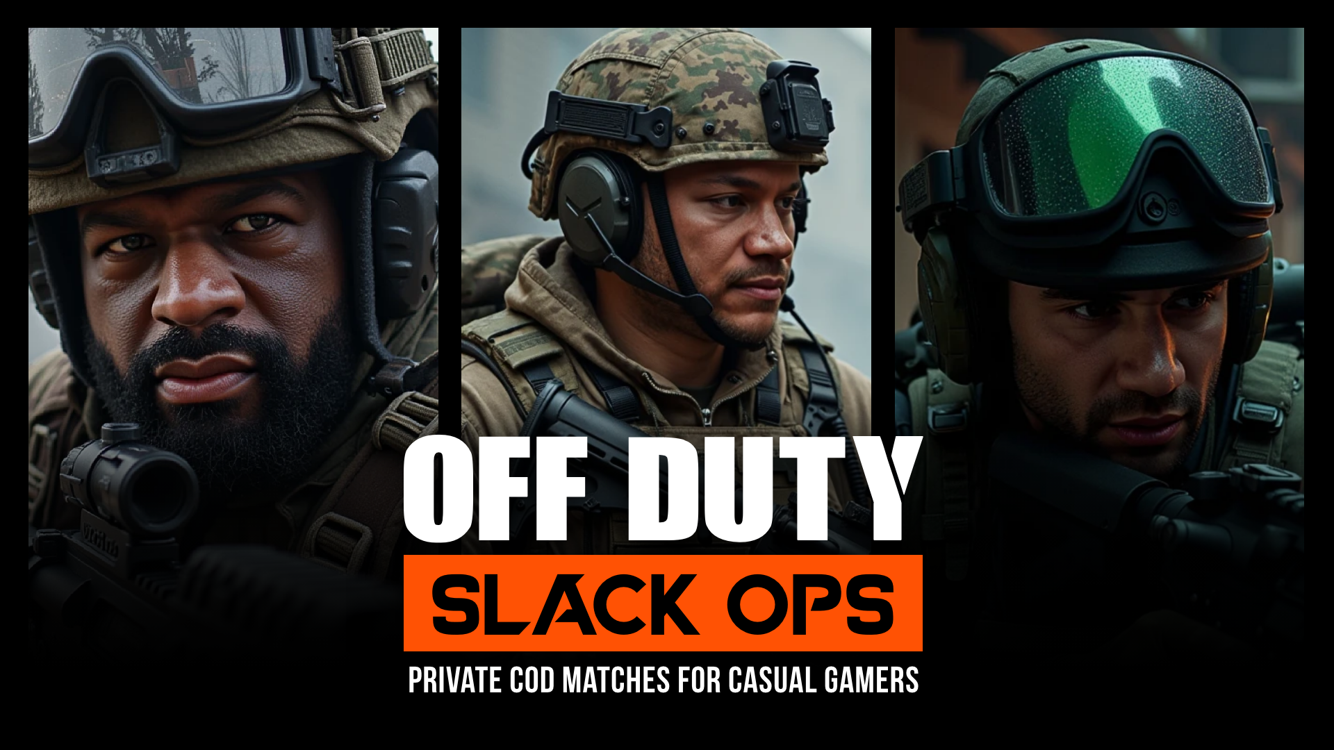 Off Duty - Slack Ops: Casual Call of Duty Private Matches & Community