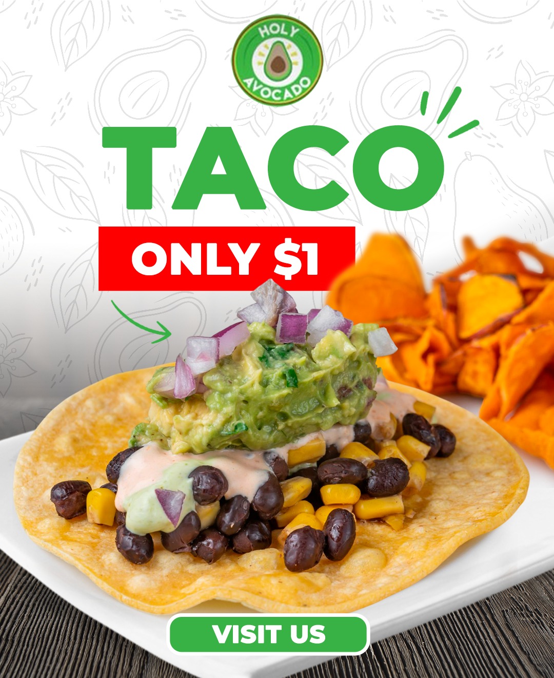 Sign Up and Get a 1$ Taco | Holy Avocado