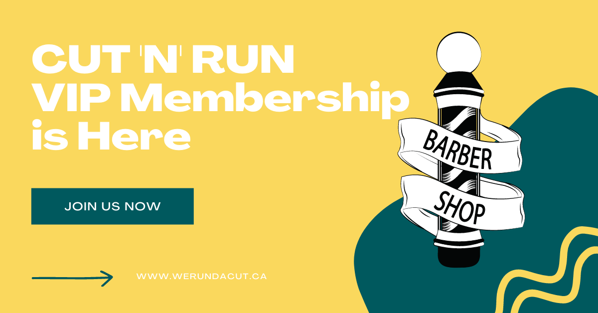 Cut N Run VIP Membership
