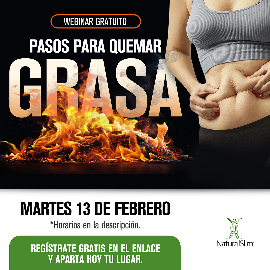 Webinar Pasos Para Quemar Grasa de NaturalSlim®