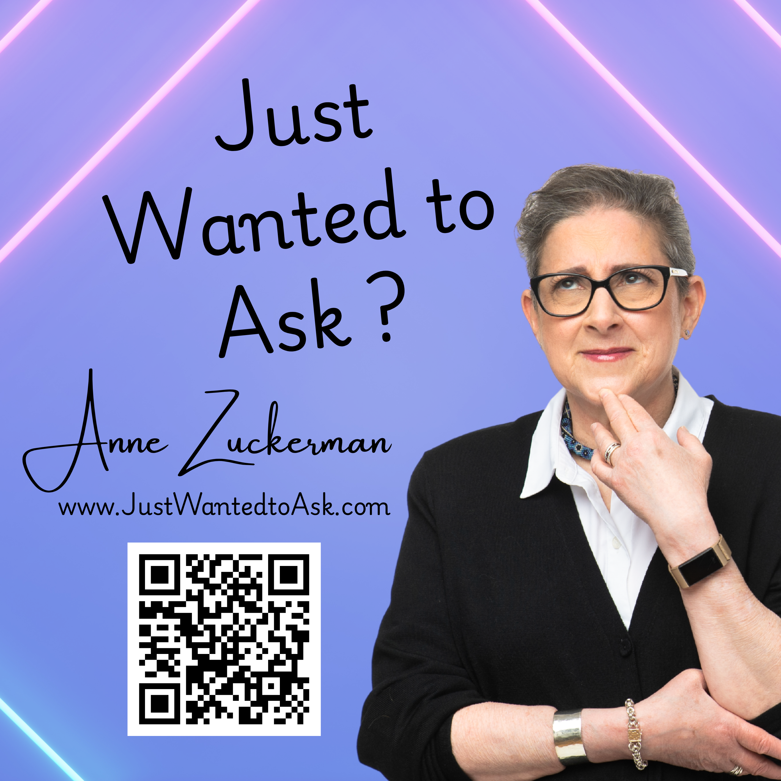 Just Wanted to Ask